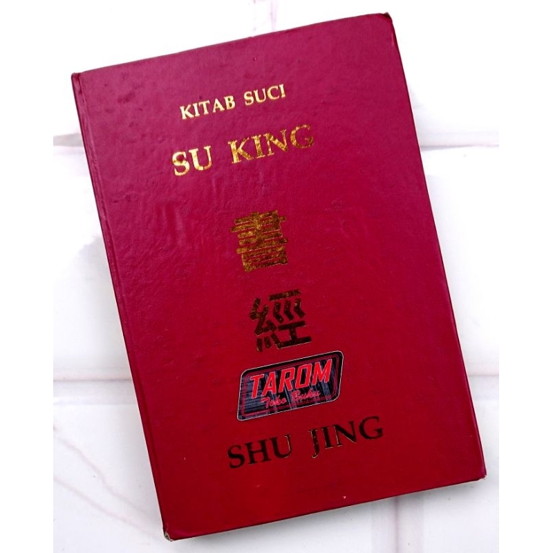 Jual Kitab Suci SU KING - SHU JING (Agama Konghucu) : Kongzi (2004 ...