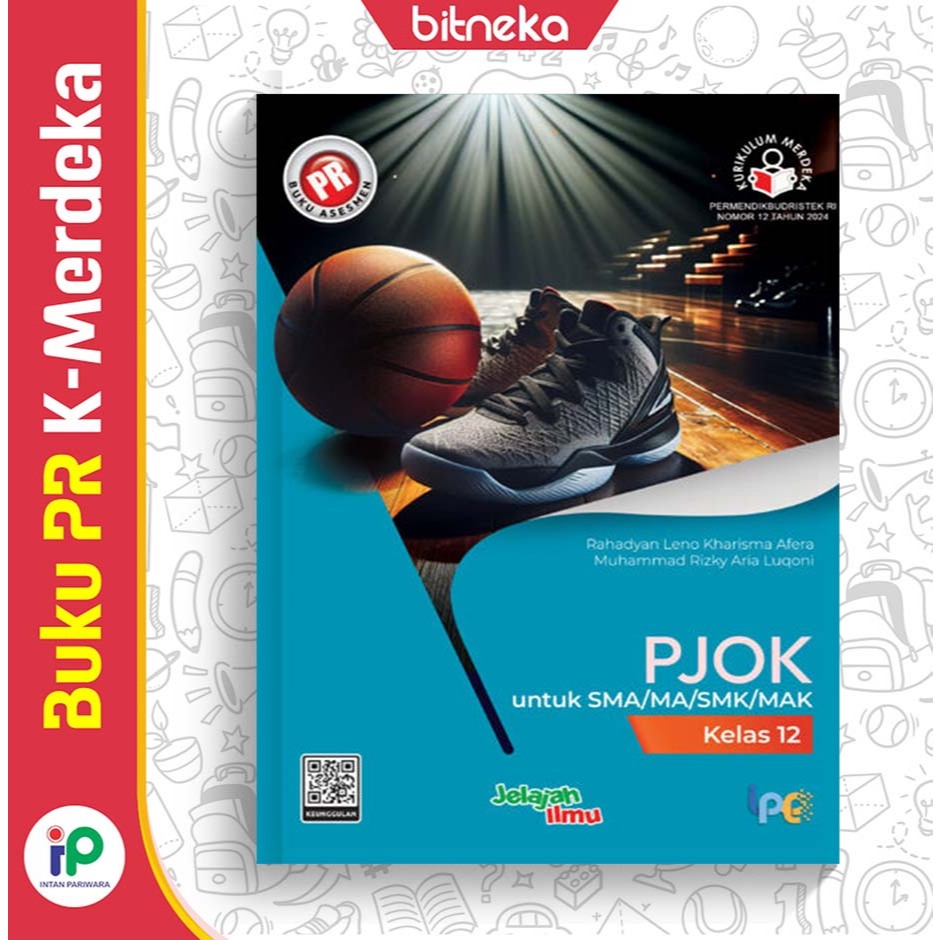 Jual Buku PR Interaktif PJOK SMA/MA Kelas 12- Kurikulum Merdeka - Intan Pariwara | Shopee Indonesia