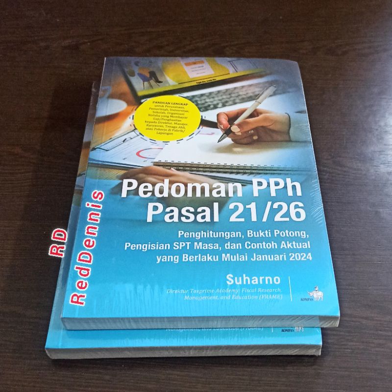 Jual Pedoman PPH Pasal 21/26 Penghitungan, Bukti Potong, Pengisian SPT ...