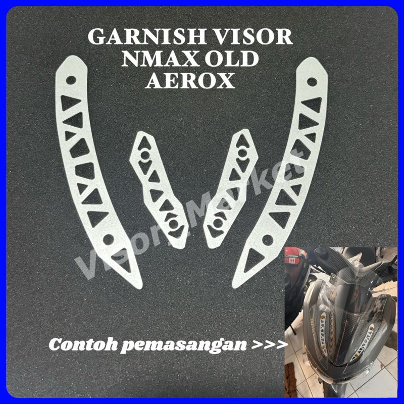 Jual GARNISH VISOR NMAX OLD AEROX PEMANIS WINDSHIELD NMAX AEROX BAHAN ...