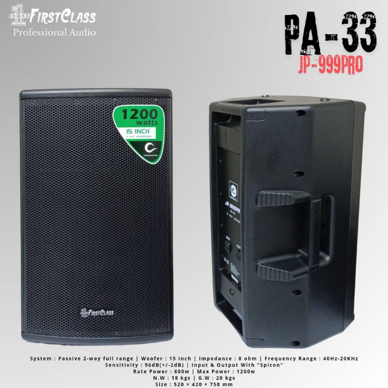 Jual SPEAKER PASIF FIRSTCLASS JP999PRO PA 33 HARGA PER SATU UNIT PA33 ...