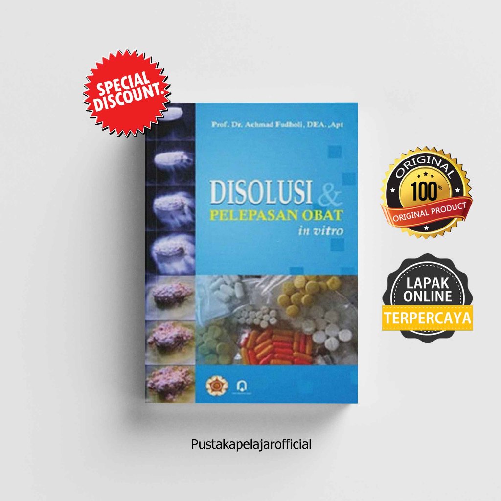 Jual Buku Original Disolusi Dan Pelepasan Obat - Achmad Fudholi ...