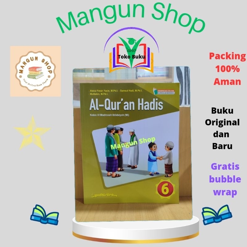 Jual Buku Pelajaran Al Qur'an Hadis Kelas 6 MI Kurikulum Merdeka ( Yudhistira) | Shopee Indonesia