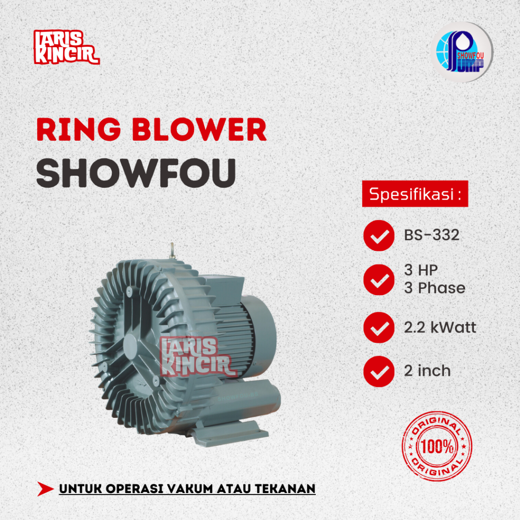 Jual Ring Blower Showfou BS-332 3 HP 3 Phase 2.2kWatt | Shopee Indonesia