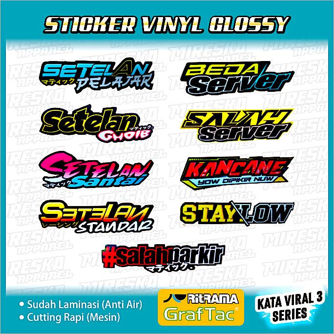 Jual Terbaru!! Stiker Viral Glossy Terlaris Racing Kata Viral 3 Series| Stiker Viral | SETELAN ...