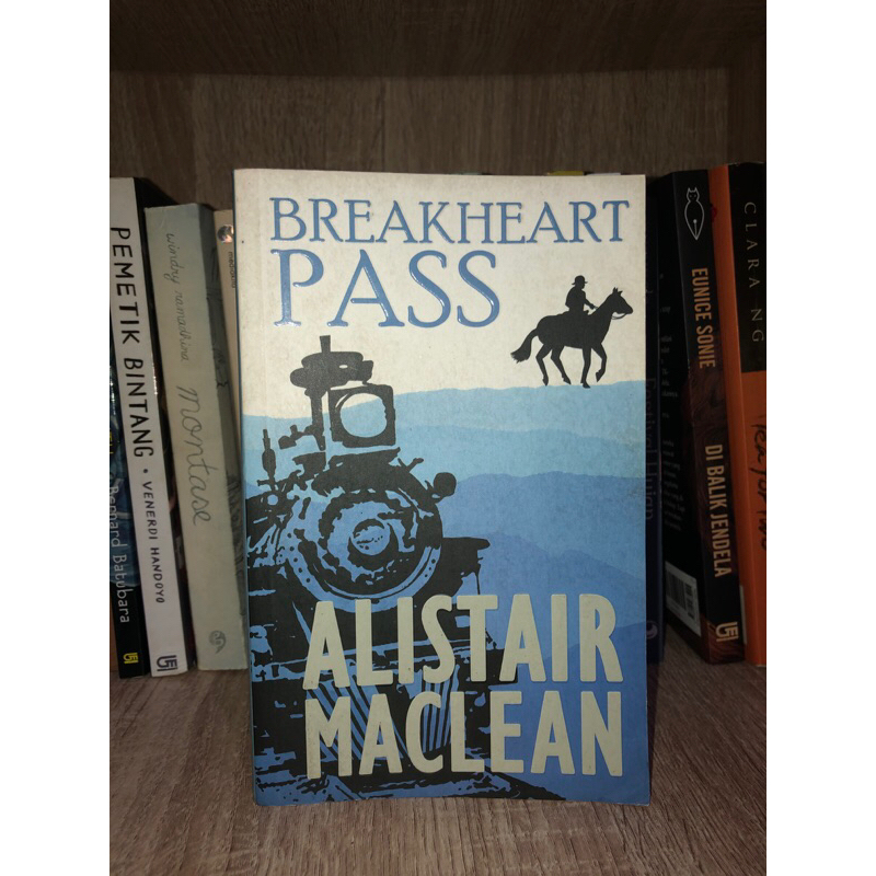 Jual Breakheart Pass - Alistair Maclean (Terjemahan) | Shopee Indonesia