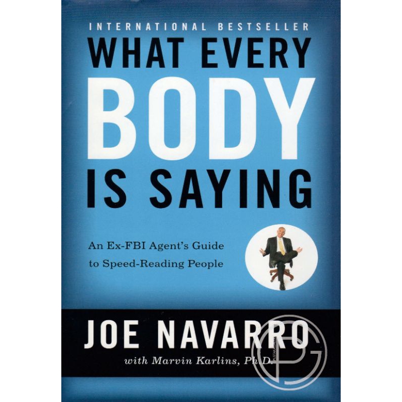 Jual Buku What Every Body Is Saying by Joe Navarro (english language ...