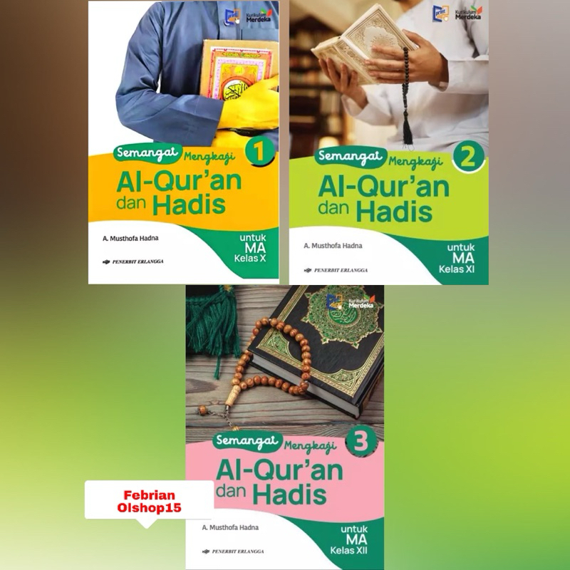 Jual BUKU SEMANGAT MENGKAJI AL-QUR’AN DAN HADIS MA KELAS 10 11 12 KURIKULUM MERDEKA ERLANGGA ...
