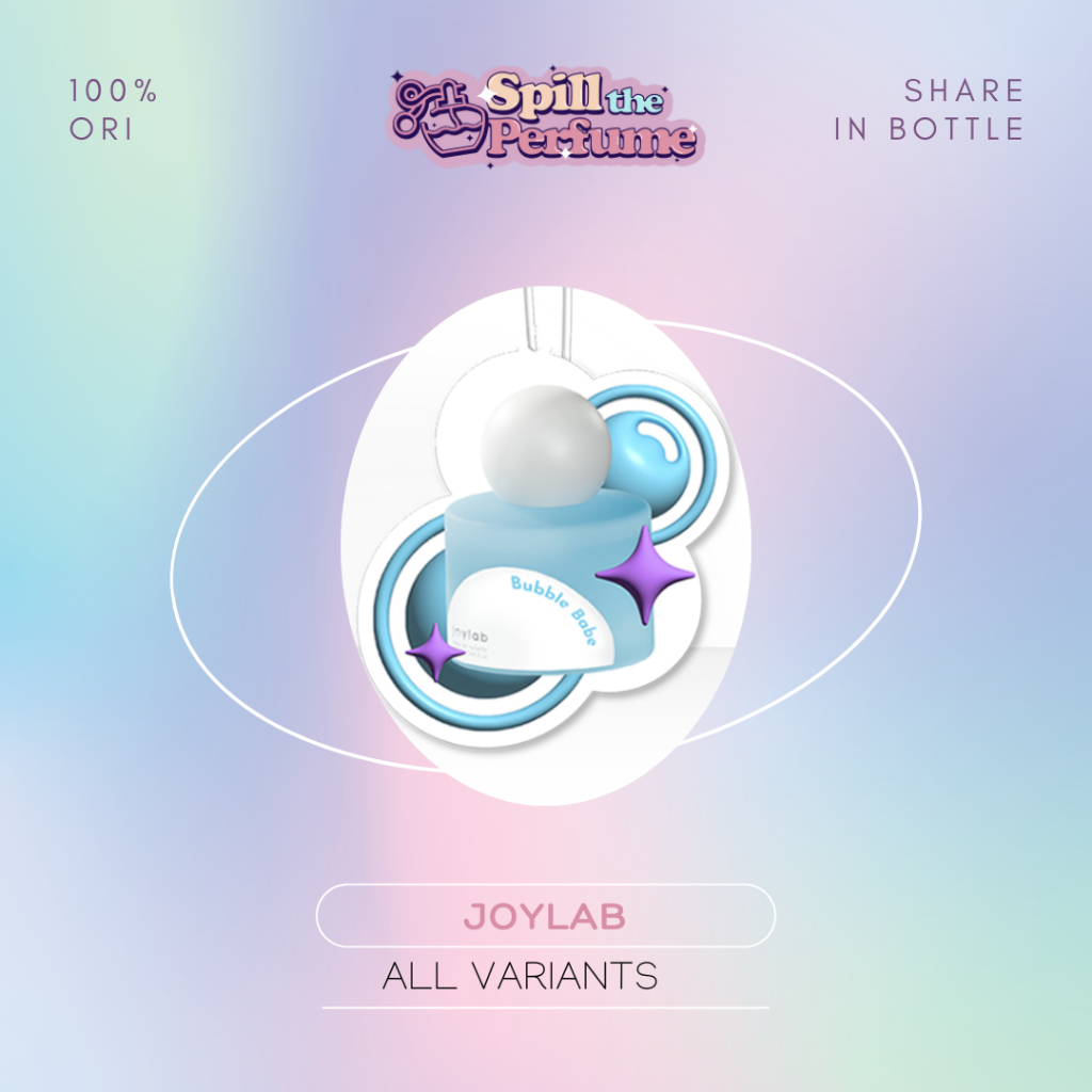 Jual Decant - Joylab - Bubble Babe, Sweet Sorbet, Petal Pops, Dreamy ...