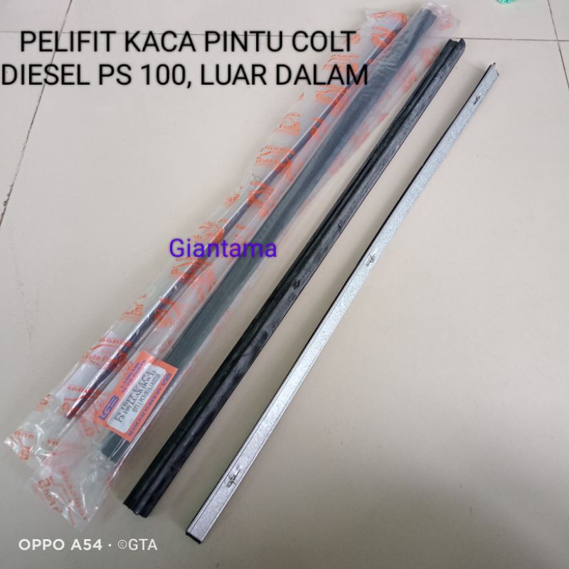 Jual PELIFIT KACA PINTU/ LIST KACA PINTU COLT DIESEL PS 100 LUAR, DALAM ...
