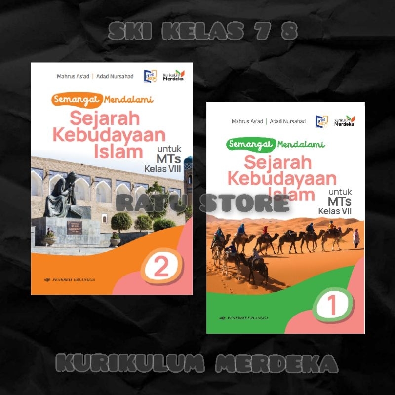 Jual Buku Kurikulum Merdeka Sejarah Kebudayaan Islam SKI MTs Kelas 7 8 VII VIII 1 2 Original ...