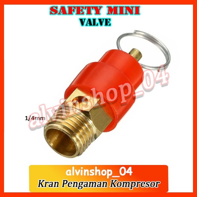 Jual Safety Mini Valve 1/4" Compressor Kran keran Pengaman Tekanan Kompresor | Shopee Indonesia