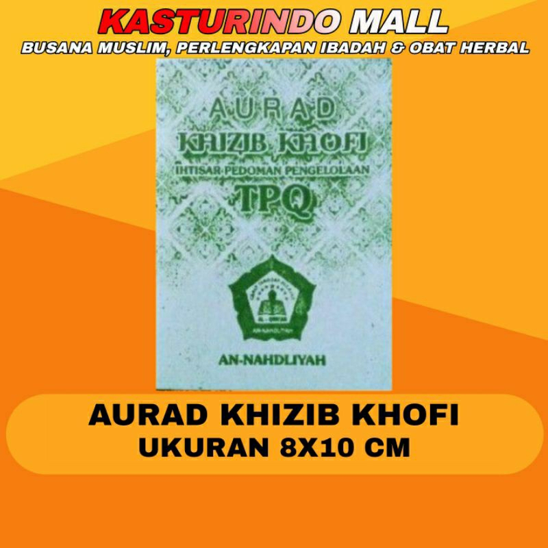 Jual Buku Aurad Hizib Khofi Ukuran 8x10 CM Teks Bahasa Arab | Shopee ...