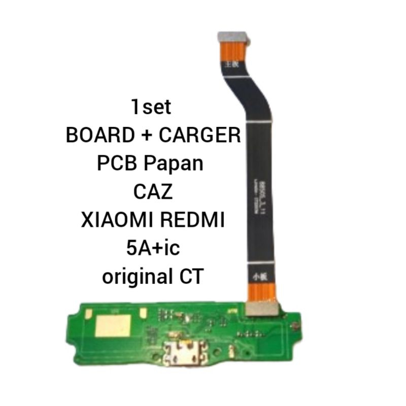 Jual fleksibel 1set BOARD + CARGER PCB Papan CAZ XIAOMI REDMI 5A +ic ...