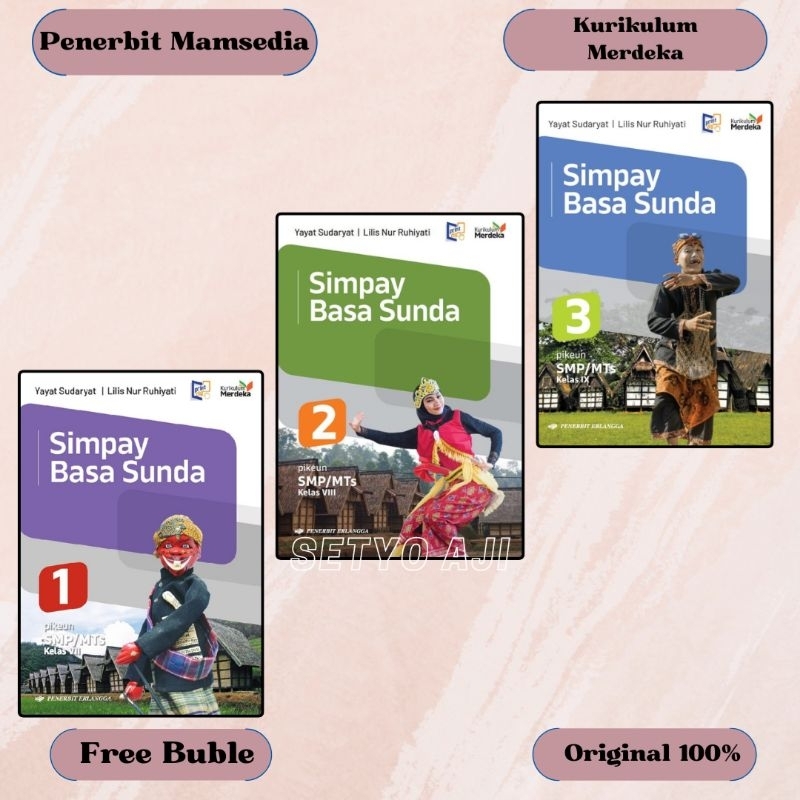 Jual Simpay Basa Sunda Kelas 7 8 9 Kurikulum Merdeka Penernit Erlangga ...