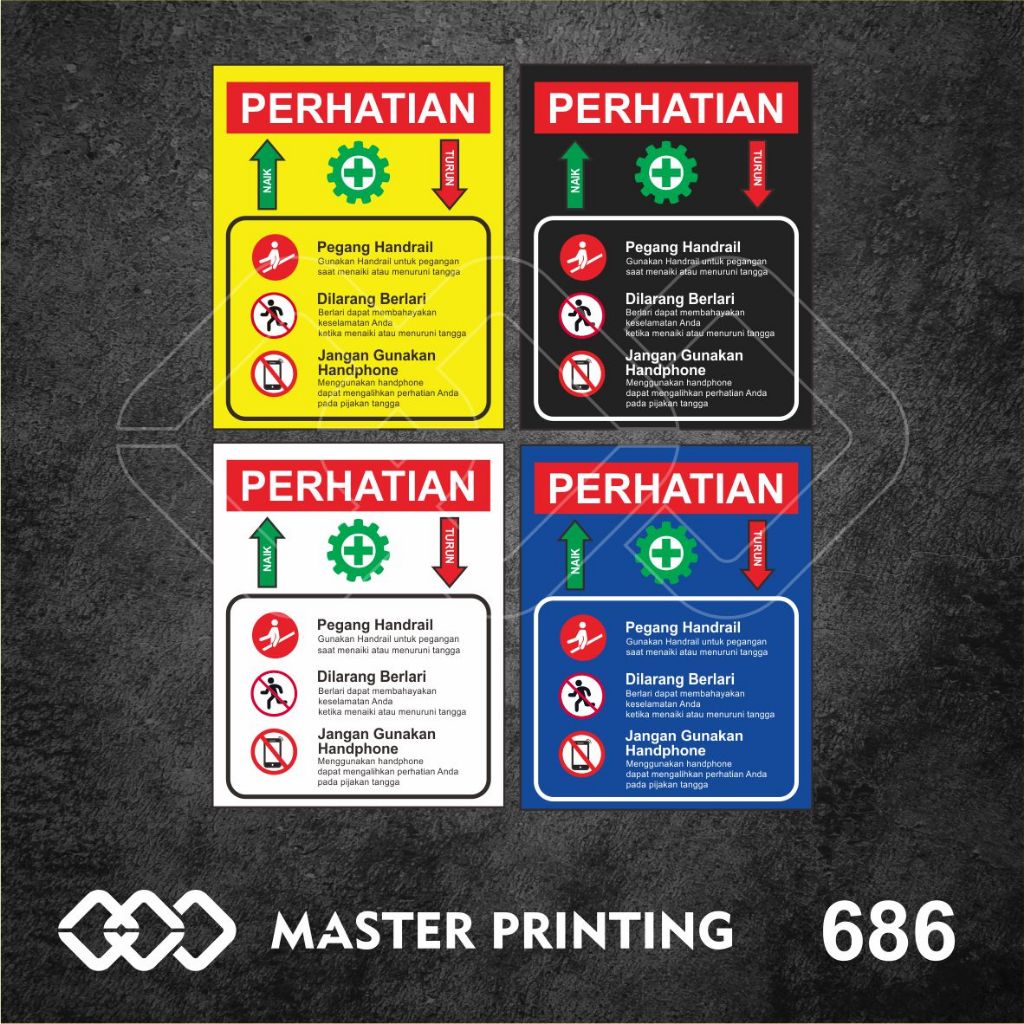 Jual 686 - Stiker Perhatian Naik Turun Tangga, Sticker Vinyl, Tahan Air ...