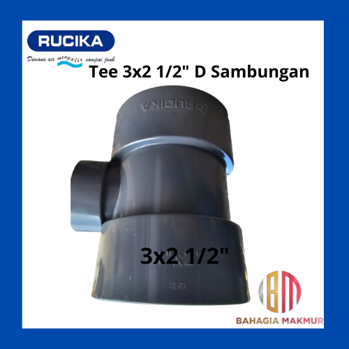 Jual RUCIKA Tee 3x2" 1/2" Inch D Sambungan | Shopee Indonesia