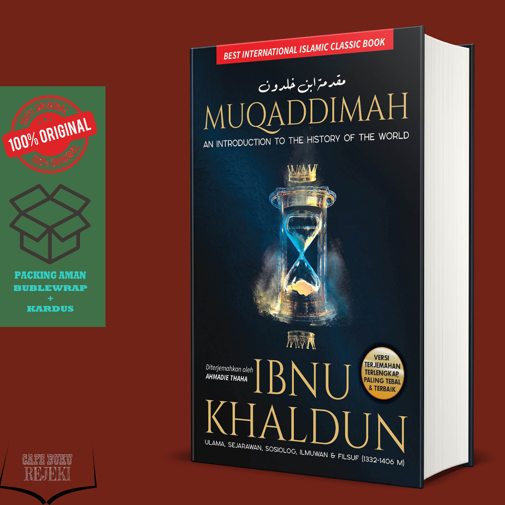 Jual Buku Kitab Muqaddimah Ibnu Khaldun : Terjemahan Terlengkap dan Tertebal | Shopee Indonesia