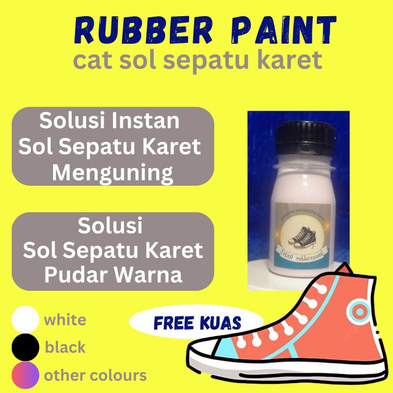 Jual Rubber Paint Cat Sol Sepatu Karet Putih yang Menguning atau Pudar ...