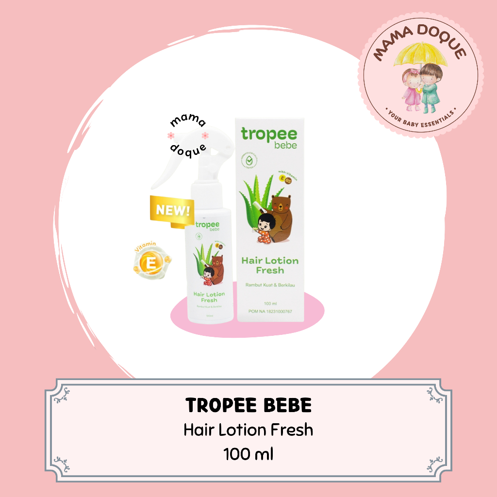 Jual Tropee Bebe Hair Lotion Fresh 100ml (Kemasan Baru) | Shopee Indonesia