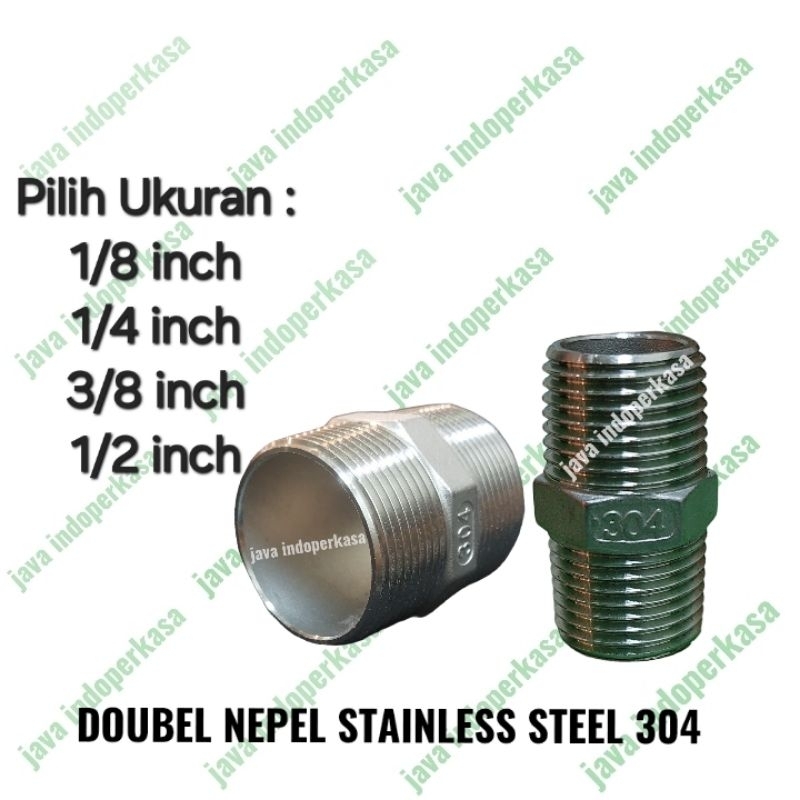 Jual double neple stainless sus 304 dobel nepel sambungan pipa drat luar ukuran 1/8 , 1/4 , 3/8 ...