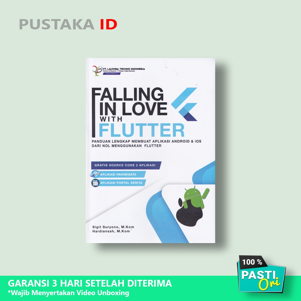 Jual Buku Falling In Love With Flutter, Panduan Lengkap Membuat Aplikasi Android & Ios dari Nol ...