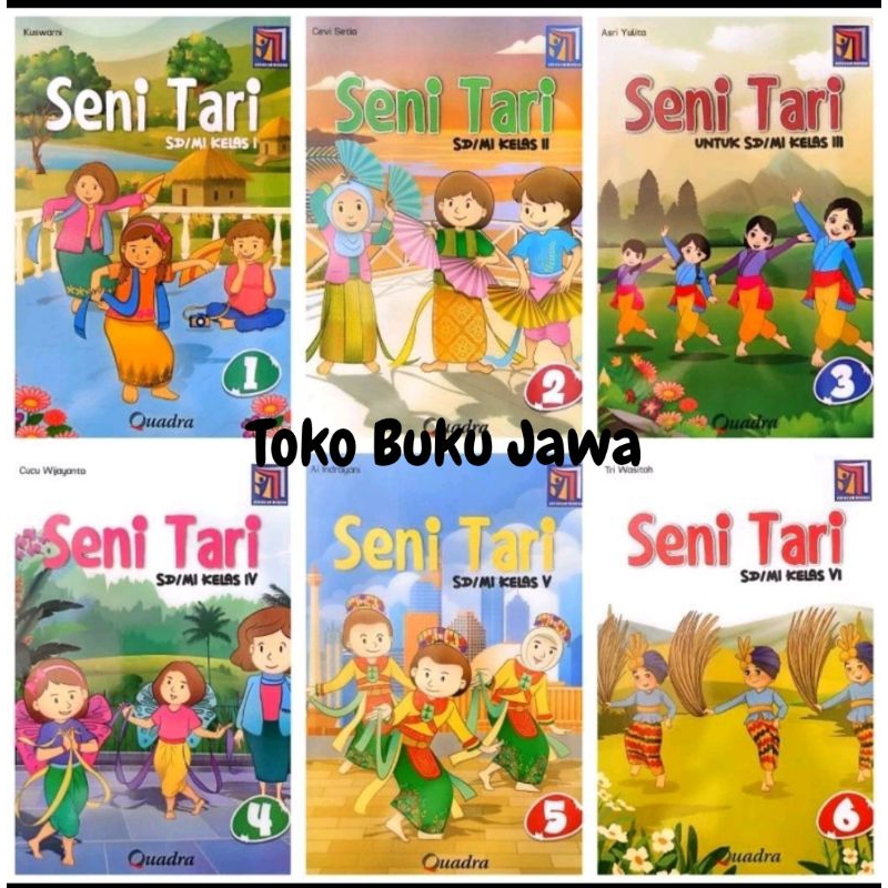 Jual New Buku SD Seni Tari Kelas 1 2 3 4 5 6 Quadra Kurikulum Merdeka | Shopee Indonesia