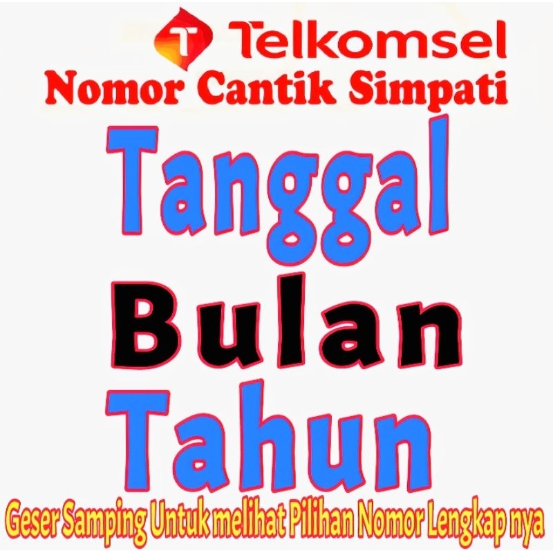 Jual Kartu Perdana Nomor Cantik Tanggal Bulan Tahun Lahir Telkomsel ...