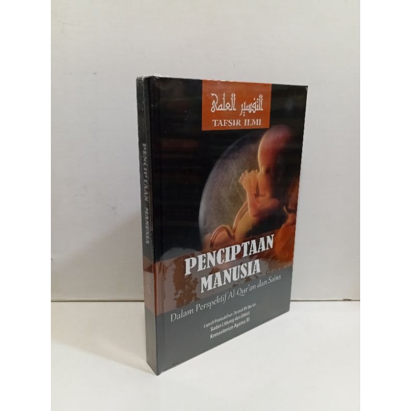Jual Tafsir Ilmu Penciptaan Manusia Dalam Perspektif Al-Quran Dan Sains | Shopee Indonesia