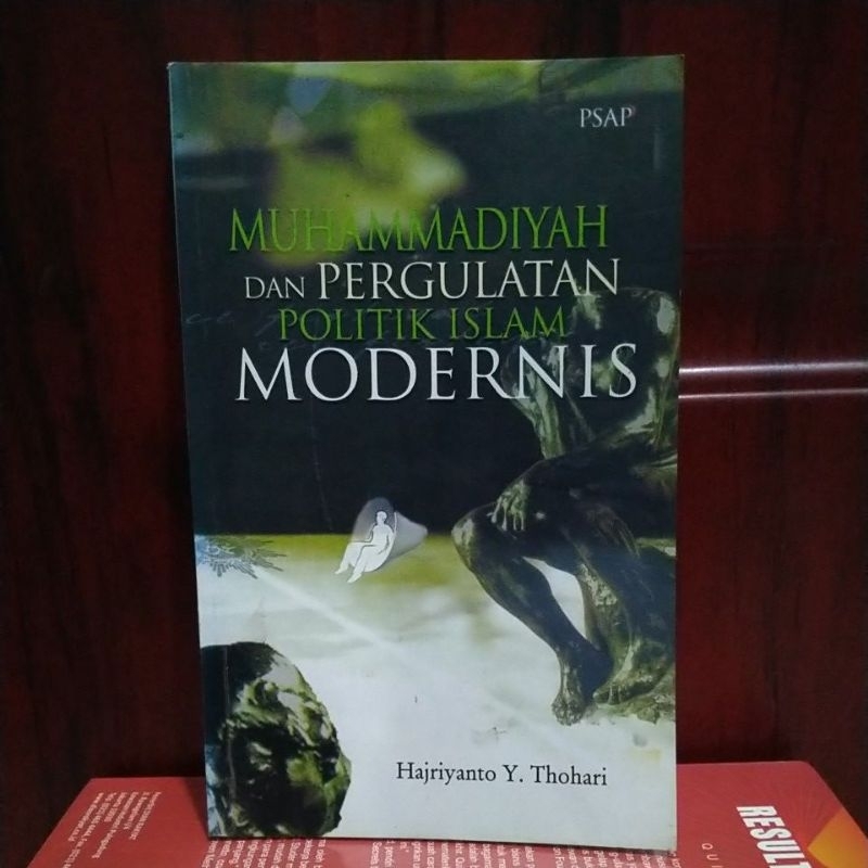Jual Buku MUHAMMADIYAH DAN PERGULATAN POLITIK ISLAM MODERNIS | Shopee ...