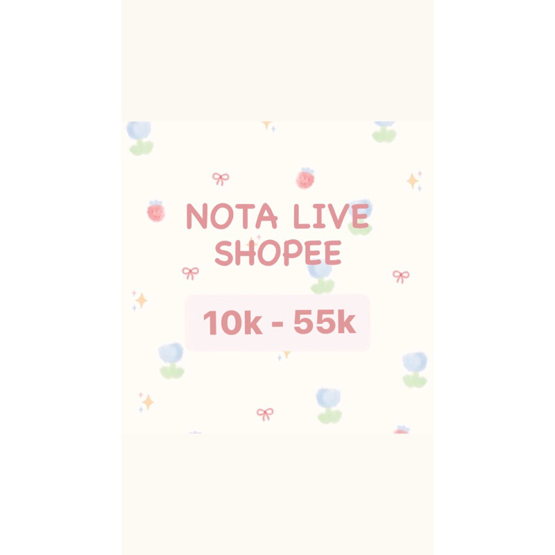 Jual NOTA LIVE SHOPEE 10k-50k +adm | Shopee Indonesia