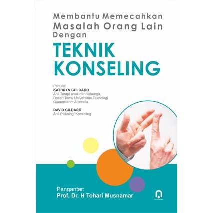 Jual Membantu Memecahkan Masalah Orang Lain dengan Teknik Konseling ...