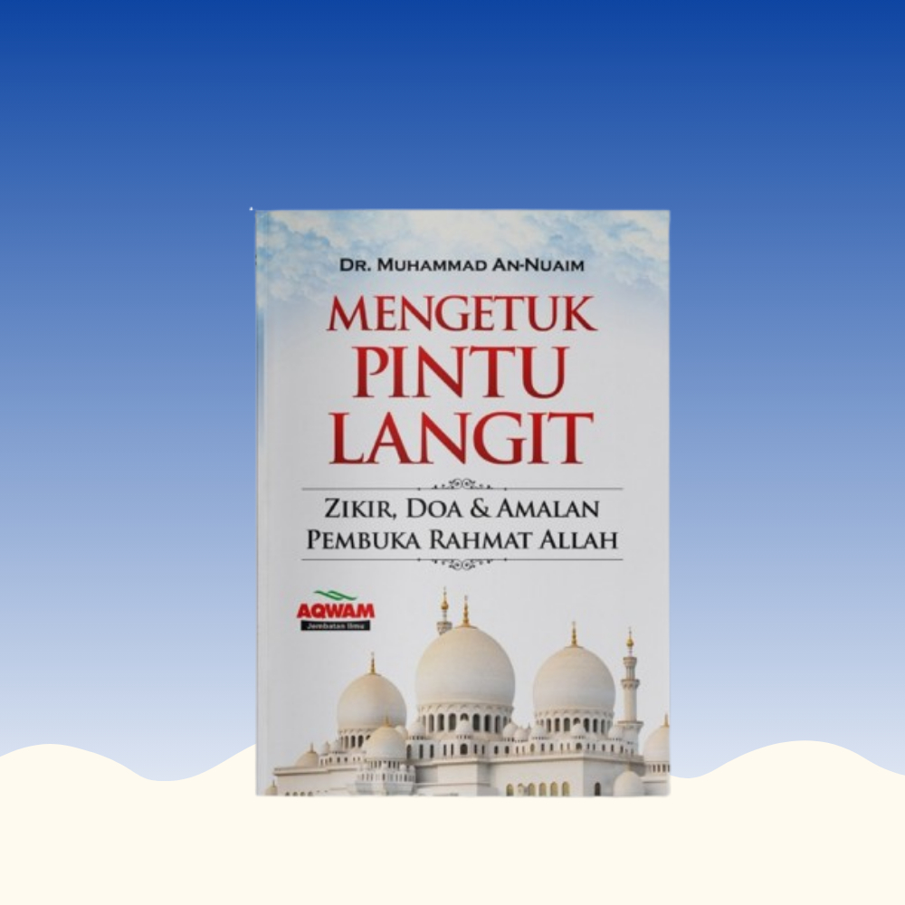 Jual Mengetuk Pintu Langit Zikir Doa & Amalan Pembuka Pintu Rahmat ...