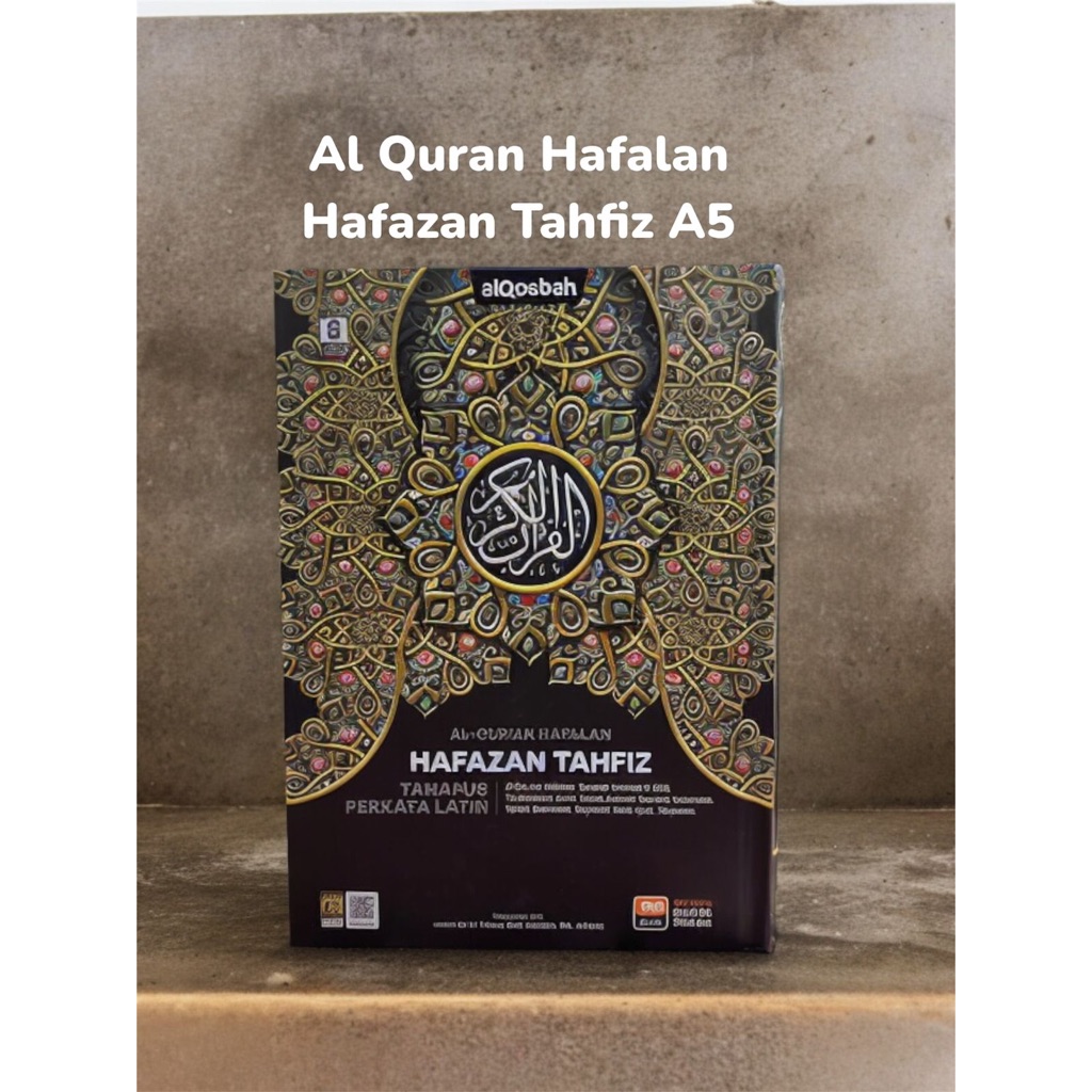Jual Al Quran Hafazan Tahfiz Al Qosbah - AlQur'an Hafalan Hafazan ...
