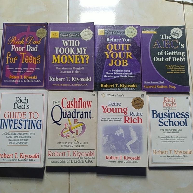 Jual Buku-buku Bisnis dan Investasi Robert T. Kiyosaki (Rich Dad, Poor ... Jual Buku-buku Bisnis dan Investasi Robert T. Kiyosaki (Rich Dad, Poor ...
