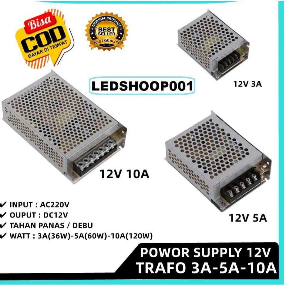 Jual Power Supply Adaptor Switching Trafo LED Strip 12V 3A 12 Volt, 5A 12 Volt ,10A 12 Volt, 15A ...