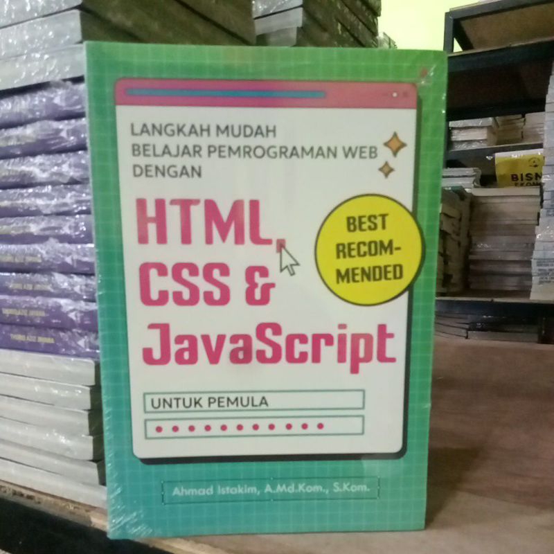 Jual Buku komputer || Langkah mudah belajar pemrograman web Dengan html css & javascript untuk ...