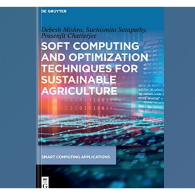 Jual Buku Soft Computing and Optimization Techniques for Sustainable Agriculture (Smart ...