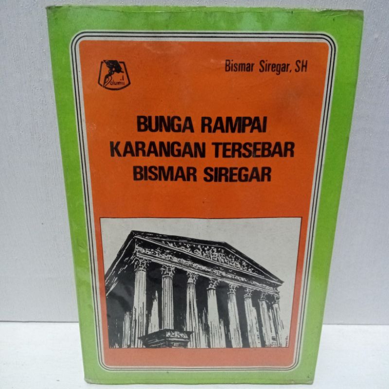 Jual Buku Original BUNGA RAMPAI KARANGAN TERSEBAR - BISMAR SIREGAR SH ...