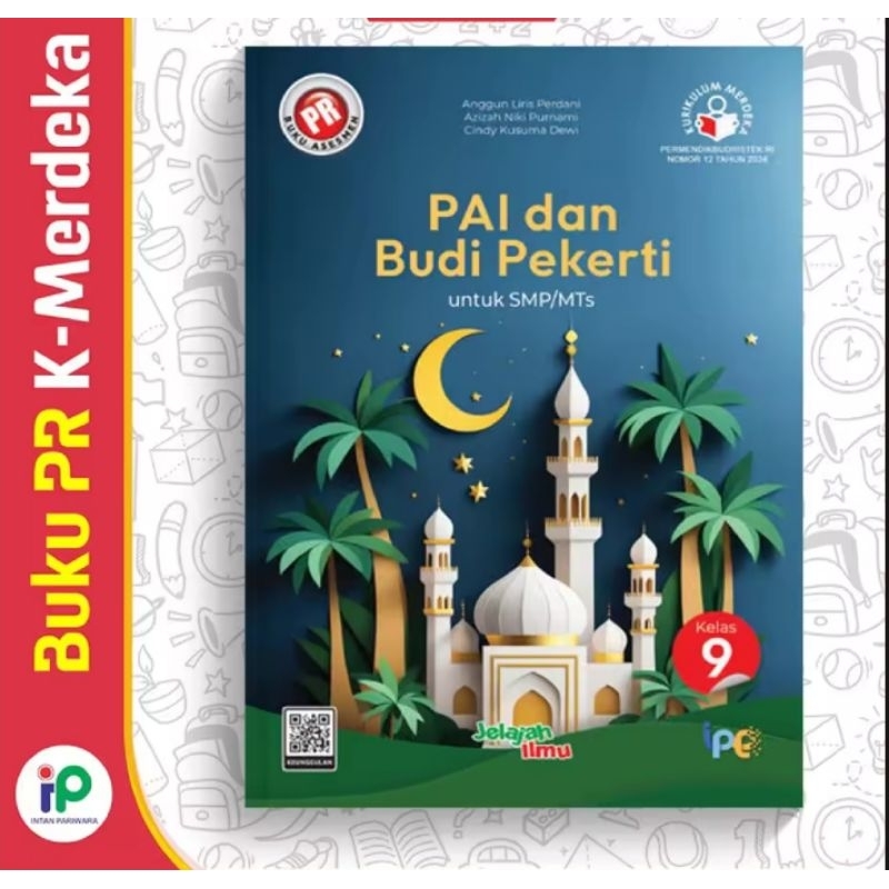 Jual Buku lks pr interaktif PAI dan Budi Pekerti SMP Kelas IX, 9 Kurikulum Merdeka Tahun 2024 ...