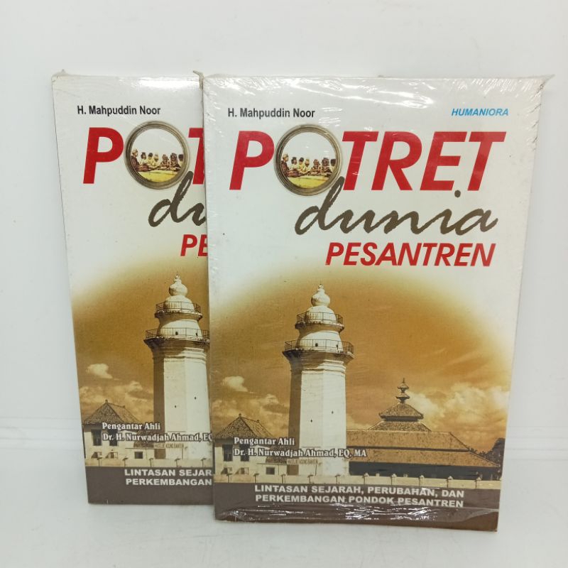 Jual potret dunia pesantren.lintasan sejarah perubahan dan perkembangan pondok pesantren ...