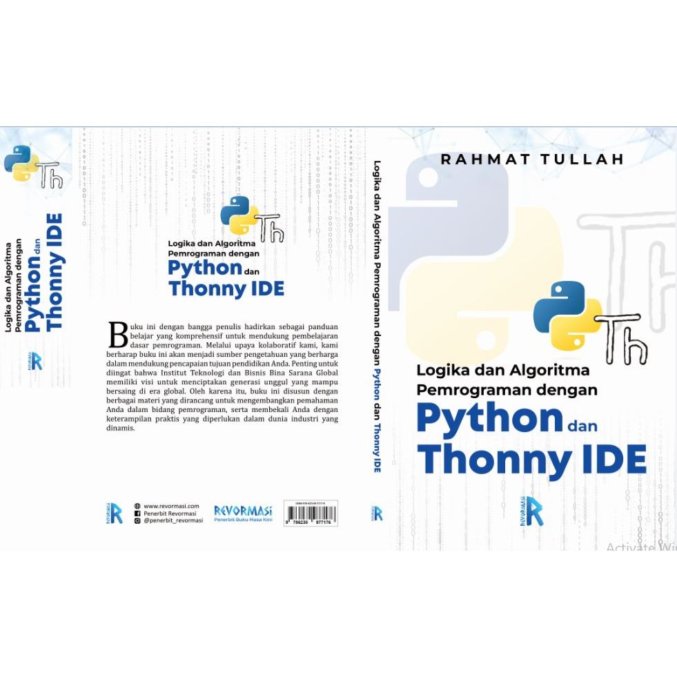 Jual Buku - Logika dan Algoritma Pemrograman dengan Python dan Thonny IDE - Rahmat Tullah, M.Kom ...