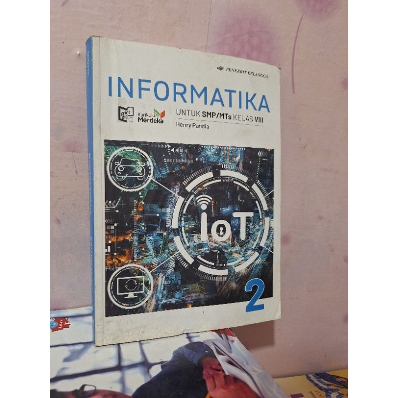 Jual buku Informatika kelas 8 VIII 2 smp mts erlangga kurikulum merdeka | Shopee Indonesia