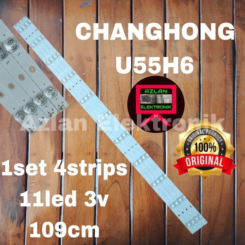 Jual BACKLIGHT LED TV CHANGHONG U55H6 BL LAMPU 55in 55H6 11LED 4BTG | Shopee Indonesia