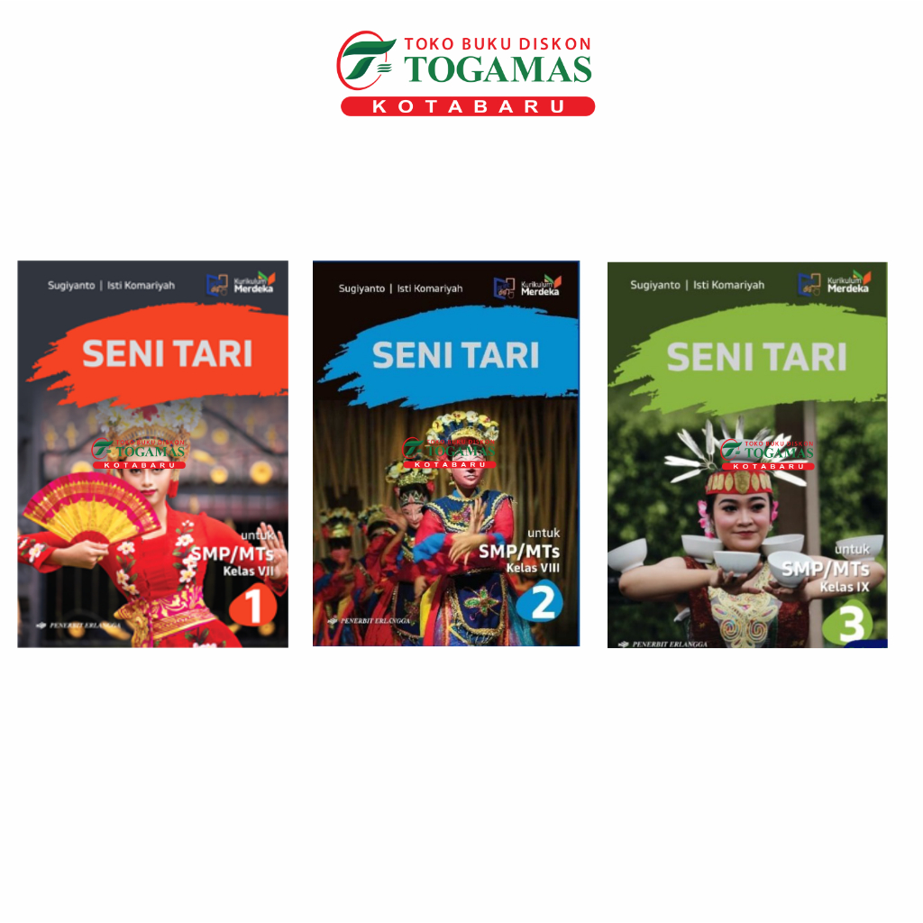 Jual ERL- SENI TARI SMP/MTS KELAS 7 8 9 KURIKULUM MERDEKA KELAS VII VIII IX ERLANGGA - SUGIYANTO ...