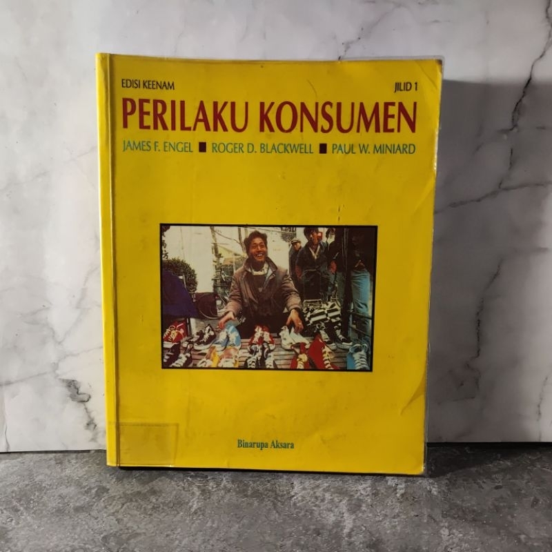 Jual Buku Perilaku Konsumen, Edisi Ke enam, James F. Engel, Roger D ...