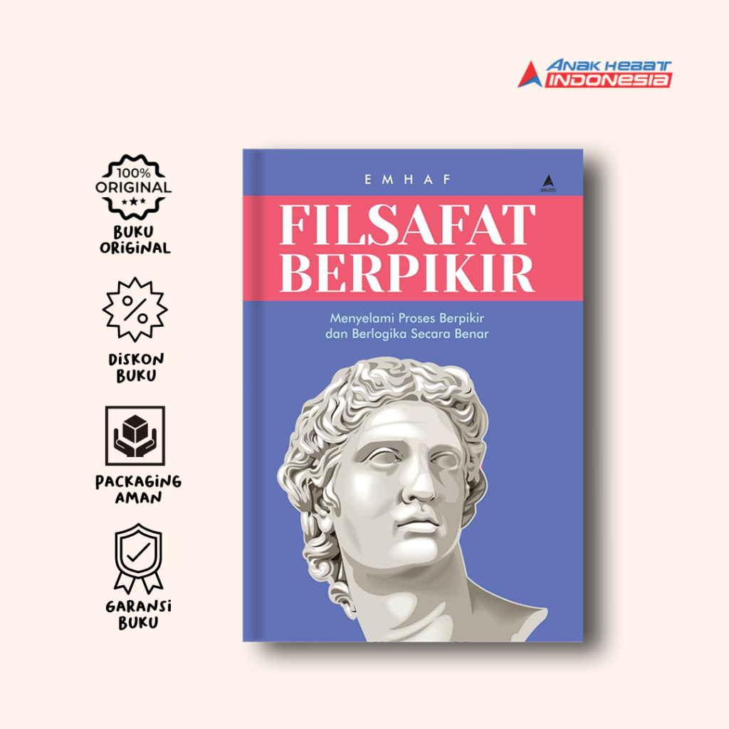 Jual Buku Filsafat Berpikir : Menyelami Proses Berpikir dan Berlogika ...