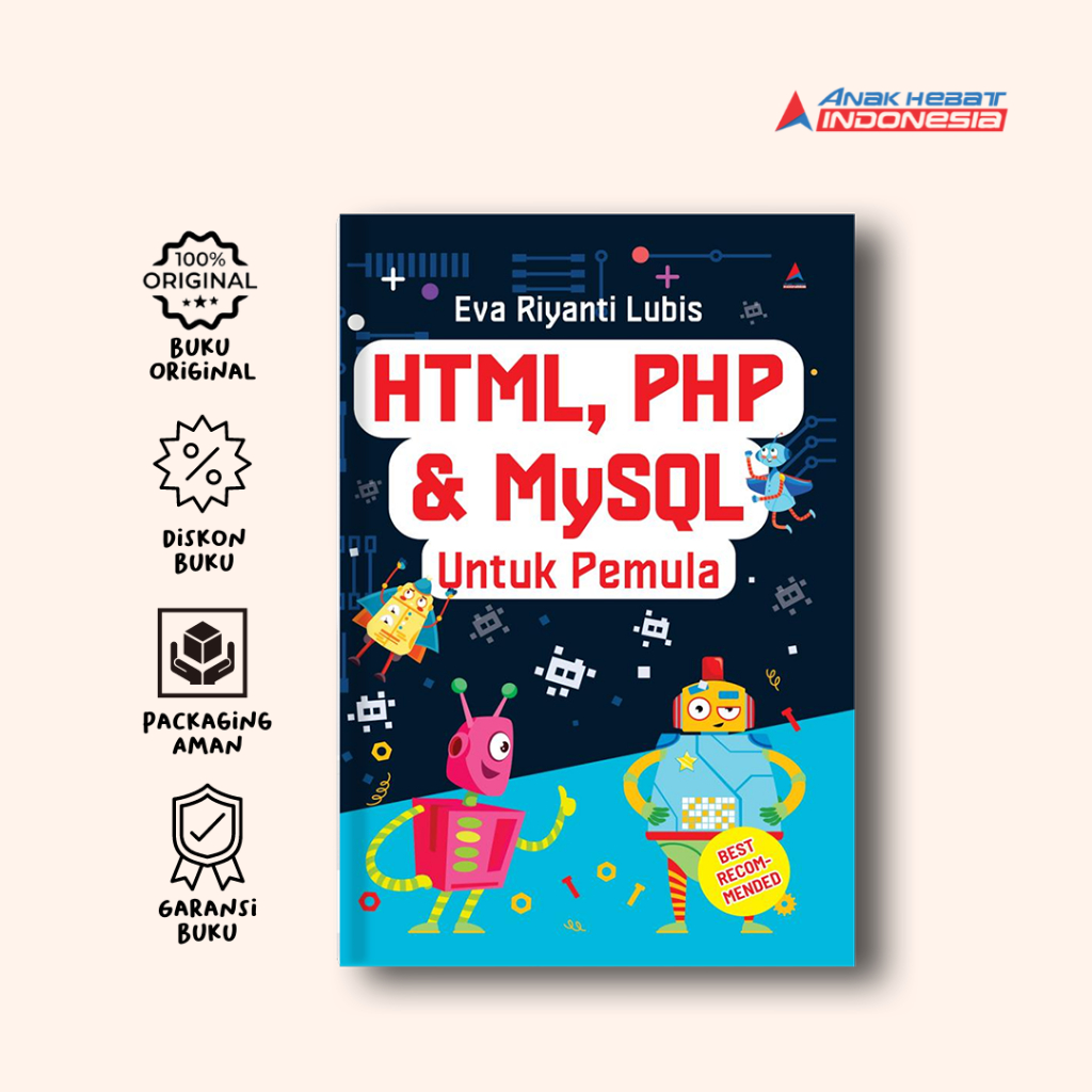 Jual Buku HTML, PHP & MYSQL Untuk Pemula - Eva Riyanti Lubis - Anak ...