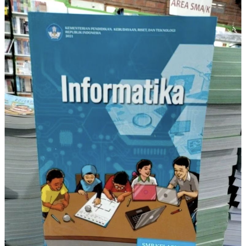 Jual Buku Siswa Informatika Kelas 8 - VIII KURIKULUM MERDEKA SMP/MTS ... Jual Buku Siswa Informatika Kelas 8 - VIII KURIKULUM MERDEKA SMP/MTS ...