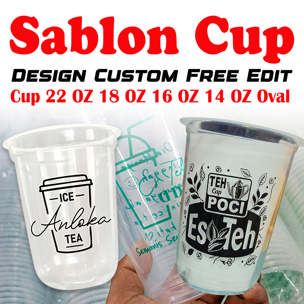 Jual Sablon gelas plastik/Sablon Cup Plastik ukuran 22 OZ 18 OZ 16 OZ 14 OZ oval | Shopee Indonesia